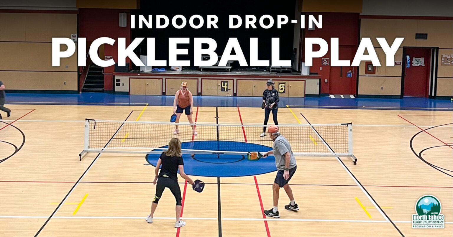 Pickleball — Indoor Drop-in Play - North Tahoe Event Center
